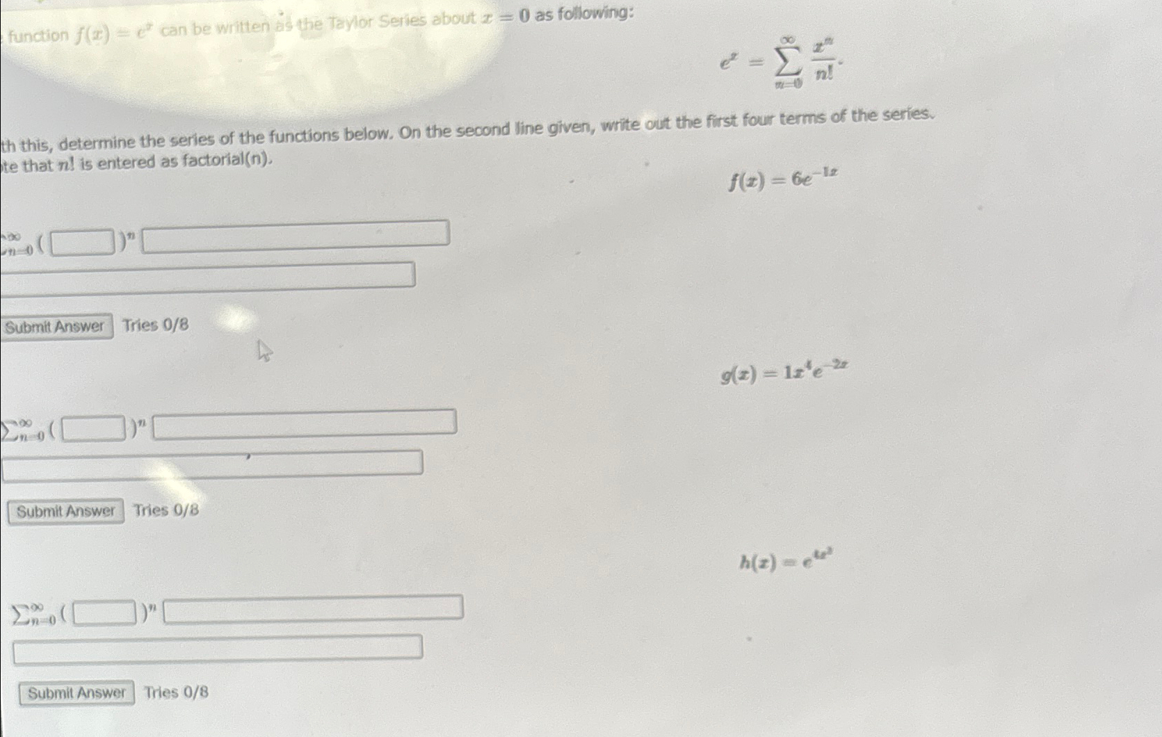 Solved function f(x)=c2 ﻿can be written às the Tayior Series | Chegg.com