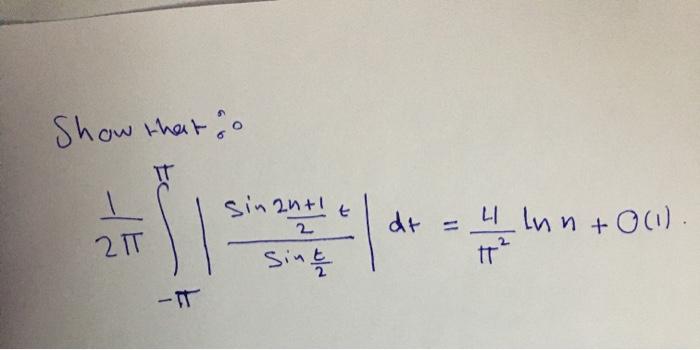 Solved Show that so sinant! de = 4 Inn +0(1). 2 IT S Sint - | Chegg.com