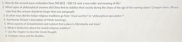 1. How do the second wave civilization from 500 BCE - | Chegg.com