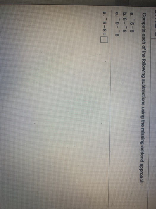 Solved Compute each of the following subtractions using the | Chegg.com Solved Compute each of the following subtractions using the | Chegg.com