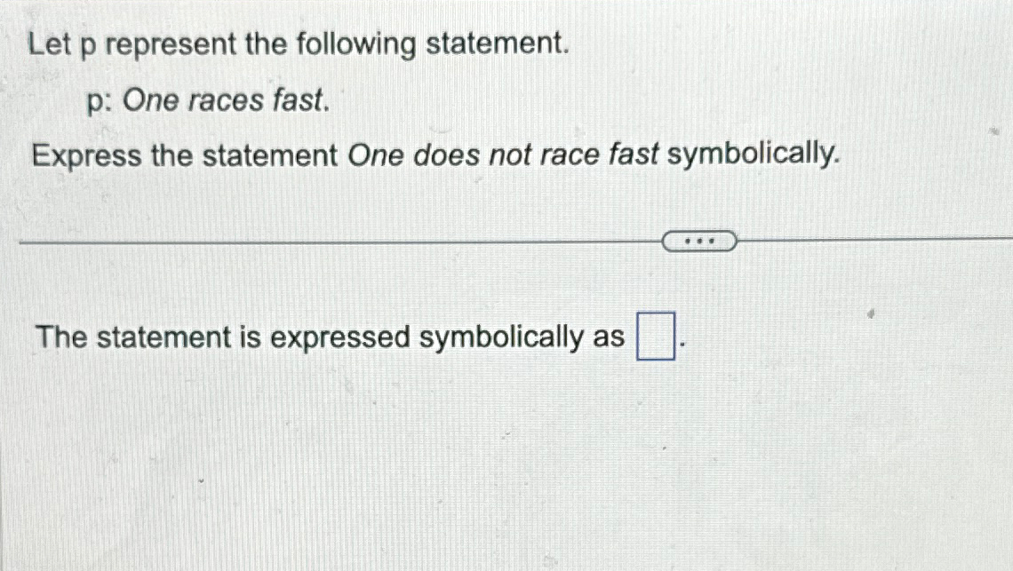 Solved Let p ﻿represent the following statement.p ﻿: One | Chegg.com