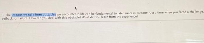 3. The lessons we take from obstacles we encounter in | Chegg.com