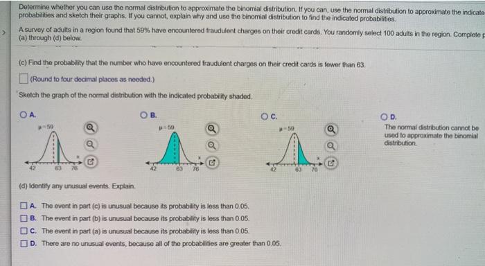 Solved Determine whether you can use the normal distribution | Chegg.com