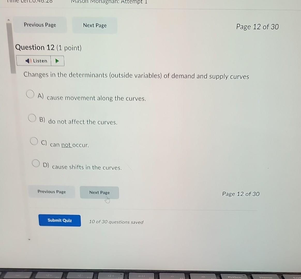 Solved Changes in the determinants (outside variables) of | Chegg.com