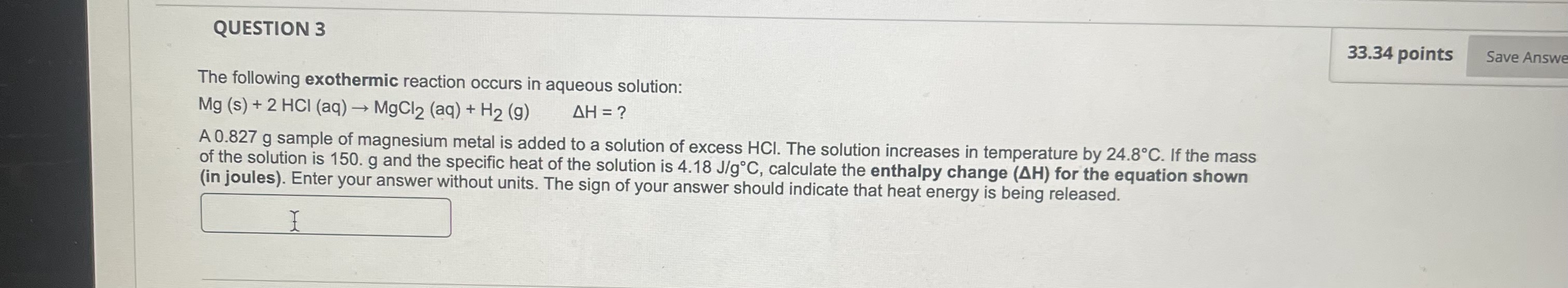 Solved QUESTION 3The following exothermic reaction occurs in | Chegg.com