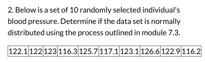 Solved 2. Below is a set of 10 randomly selected | Chegg.com