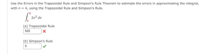 Solved Use the Errors in the Trapezoidal Rule and Simpson's | Chegg.com