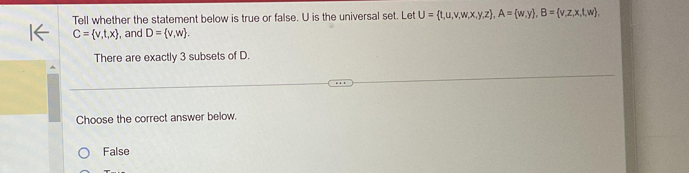 Solved Tell whether the statement below is true or false. U | Chegg.com
