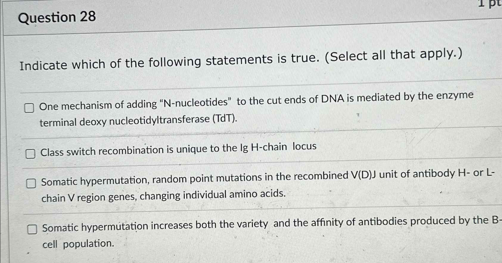 Solved Question 28Indicate which of the following statements | Chegg.com
