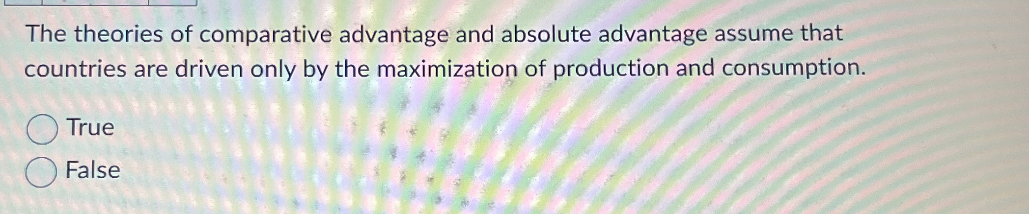 Solved The theories of comparative advantage and absolute | Chegg.com