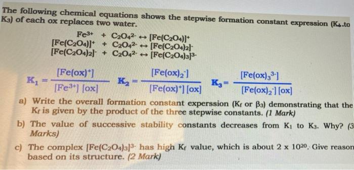 Solved The following chemical equations shows the stepwise | Chegg.com