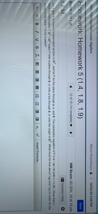 Solved MAS 3105 Applied Linear Algebra Allison Rosenbaum & | Chegg.com