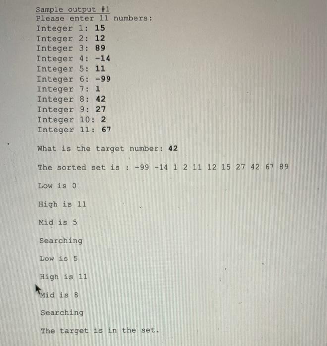Solved Lab14B: Binary Bubbles. Binary search is a very fast | Chegg.com