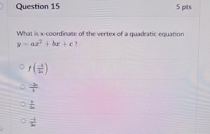 Question 155 ﻿ptsWhat is x-coordinate of the vertex | Chegg.com