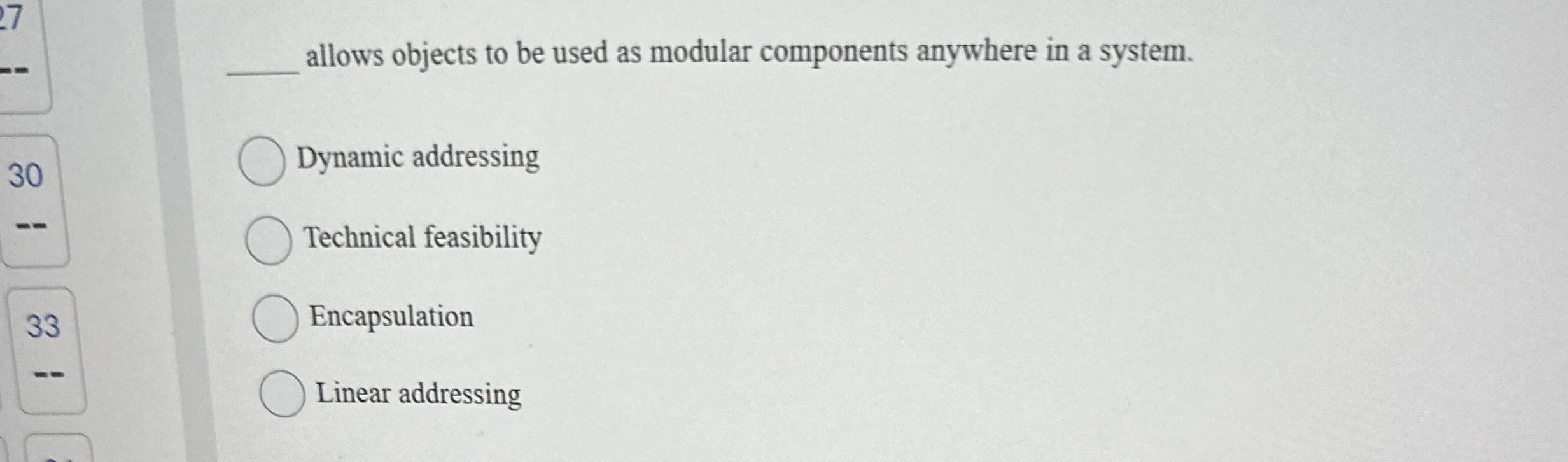 Solved allows objects to be used as modular components | Chegg.com
