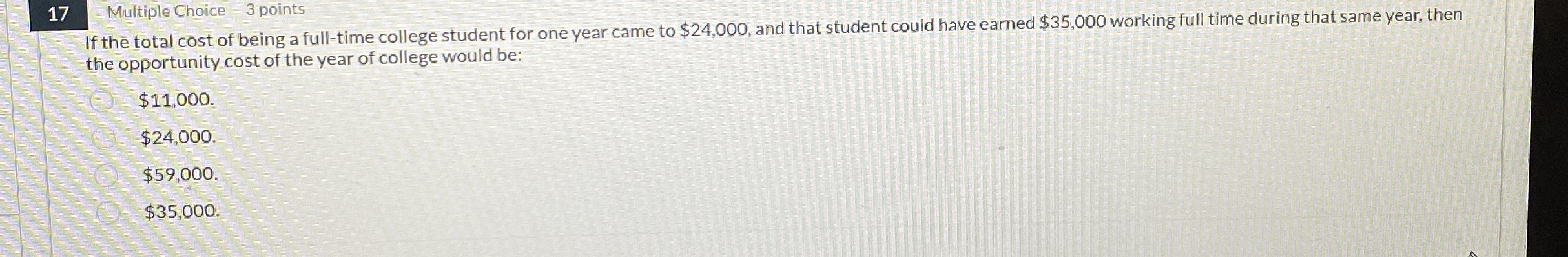 17 ﻿Multiple Choice3 ﻿pointsIf the total cost of | Chegg.com