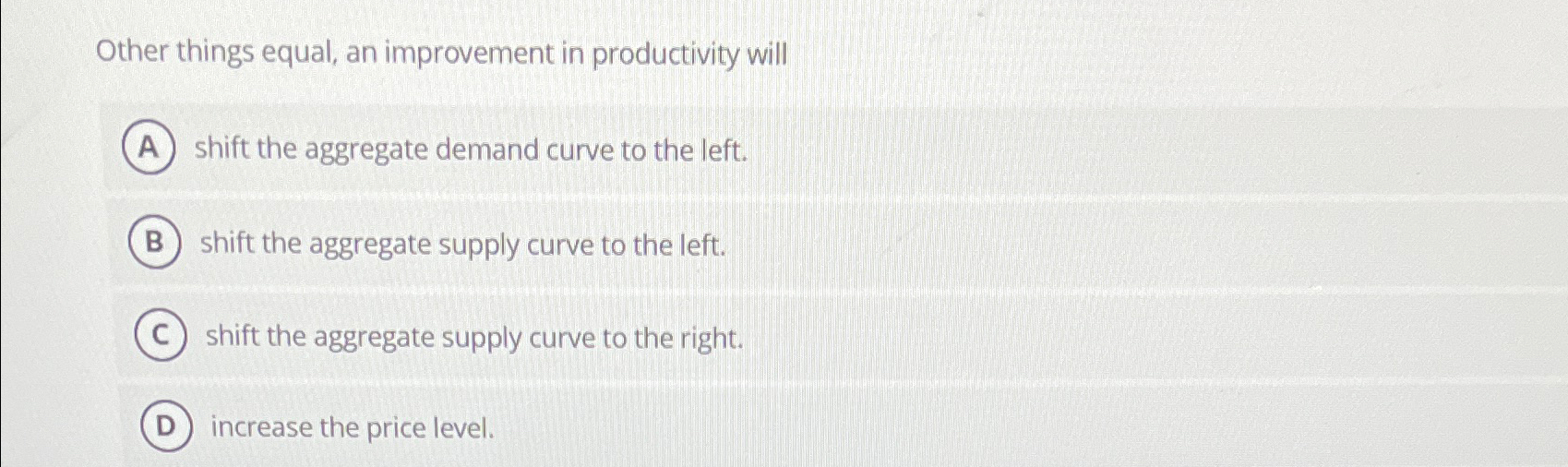 Solved Other things equal, an improvement in productivity | Chegg.com
