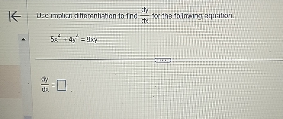 1larr, Use implicit differentiation to find dydx ﻿for | Chegg.com