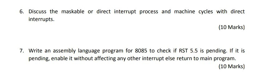 Solved 6. Discuss the maskable or direct interrupt process | Chegg.com