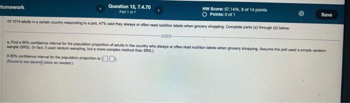 Solved a. What properfion of the respondents said they were | Chegg.com