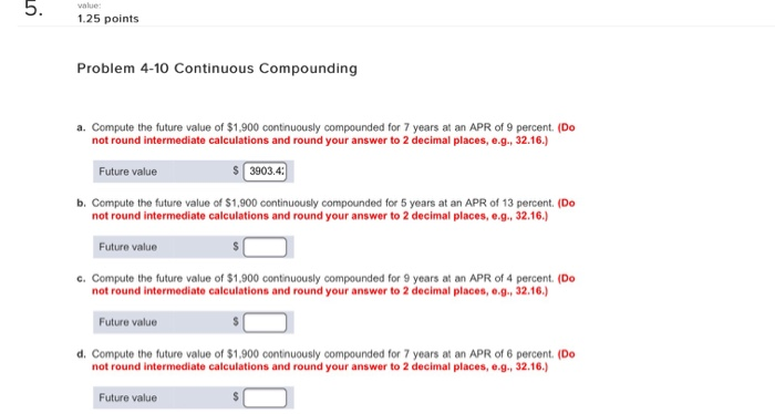 Solved 5. value 1.25 points Problem 4-10 Continuous | Chegg.com