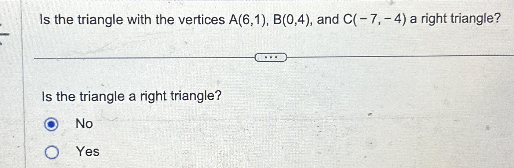 Solved Is the triangle with the vertices A(6,1),B(0,4), ﻿and | Chegg.com