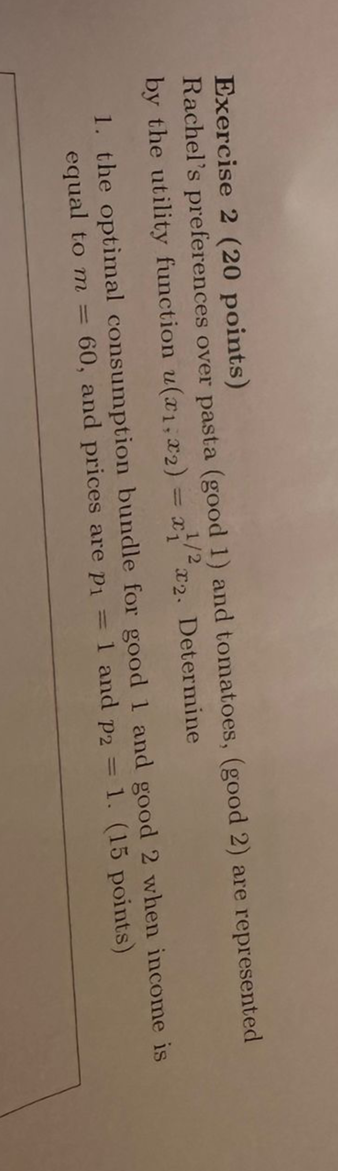 Solved Exercise 2 (20 ﻿points)Rachel's preferences over | Chegg.com