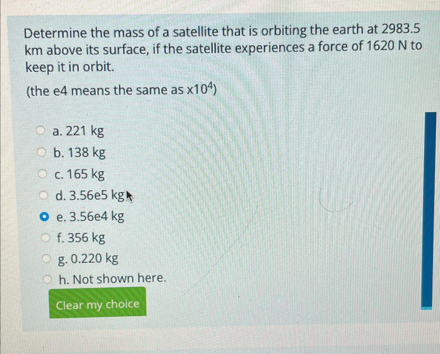 Solved Determine the mass of a satellite that is orbiting | Chegg.com