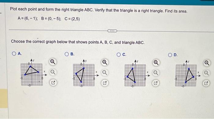 Solved Plot each point and form the right triangle ABC. | Chegg.com