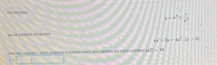 Solved The functions y=x2+x2c are all solutions of equation | Chegg.com