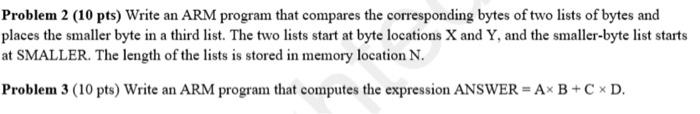 Solved Problem 2(10pts) Write an ARM program that compares | Chegg.com