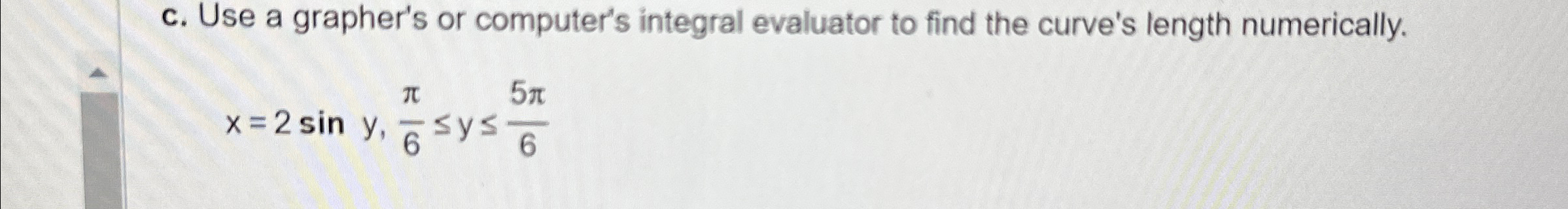 Solved c. ﻿Use a grapher's or computer's integral evaluator | Chegg.com