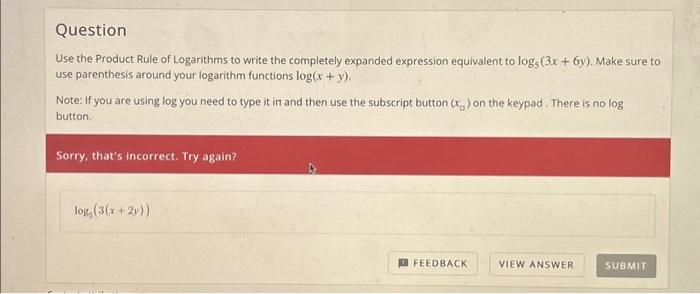 Solved Question Use the Product Rule of Logarithms to write | Chegg.com