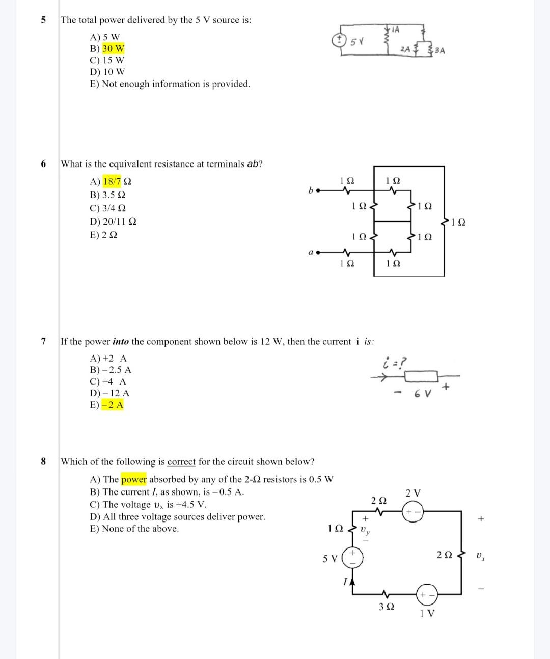 Solved 5 The total power delivered by the 5 V source is: A) | Chegg.com