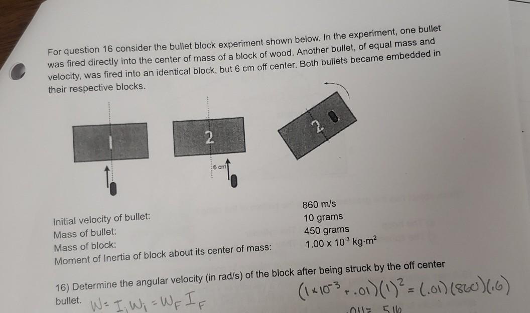 Solved For question 16 consider the bullet block experiment | Chegg.com
