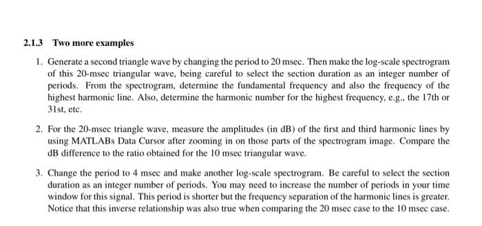 Solved 1. Generate a second triangle wave by changing the | Chegg.com