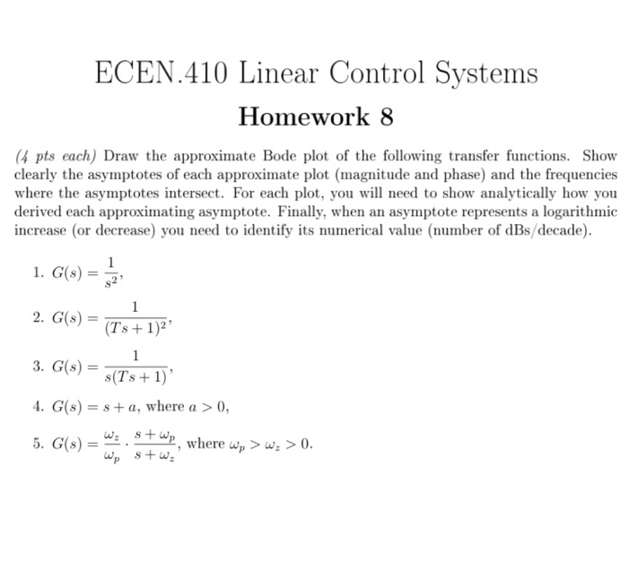 Solved ECEN.410 Linear Control Systems Homework (4 pts each) | Chegg.com