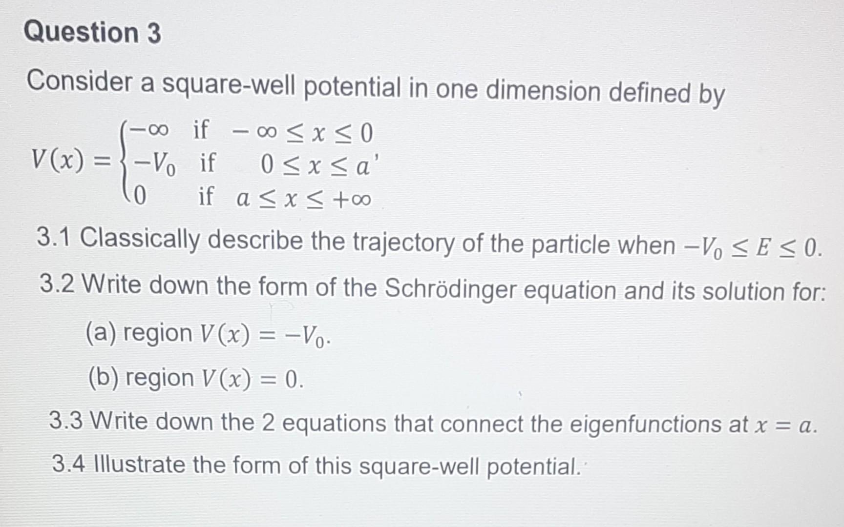 Solved Consider a square-well potential in one dimension | Chegg.com
