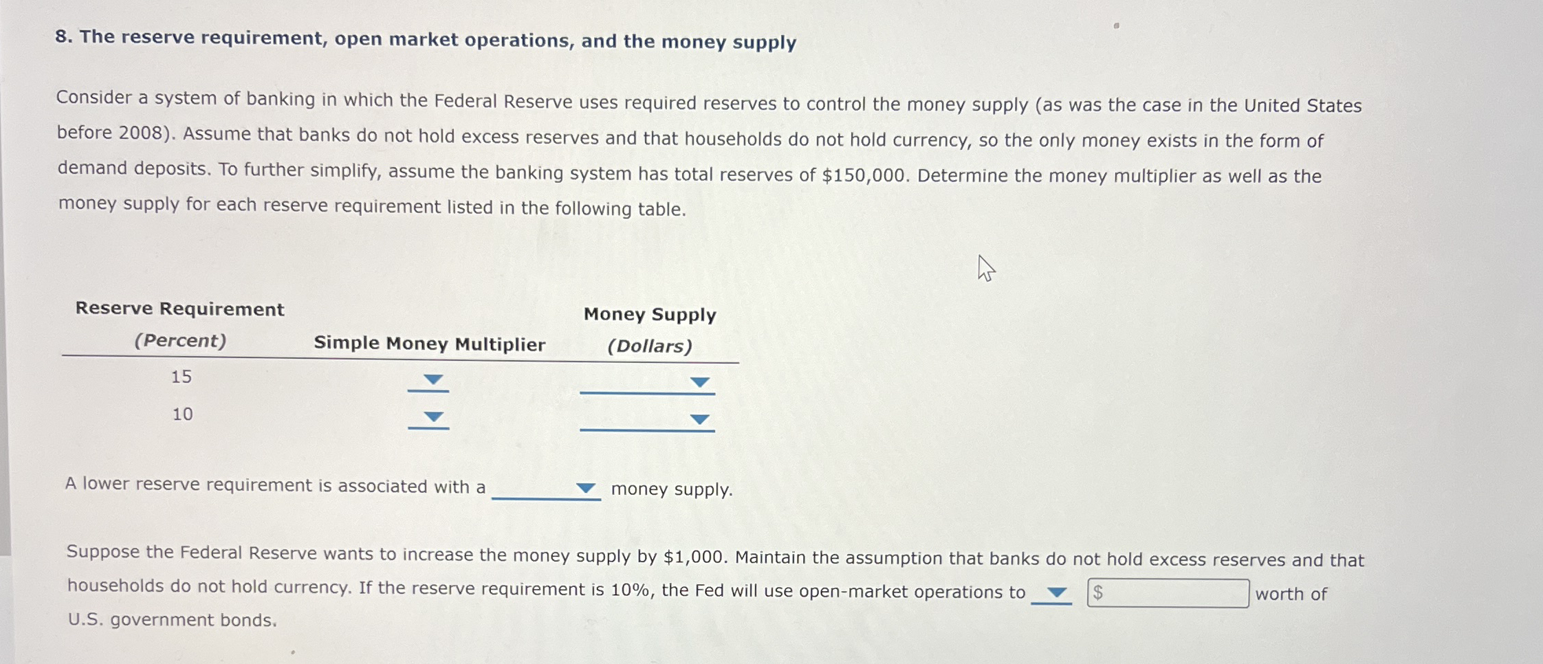 Solved The reserve requirement, open market operations, and | Chegg.com
