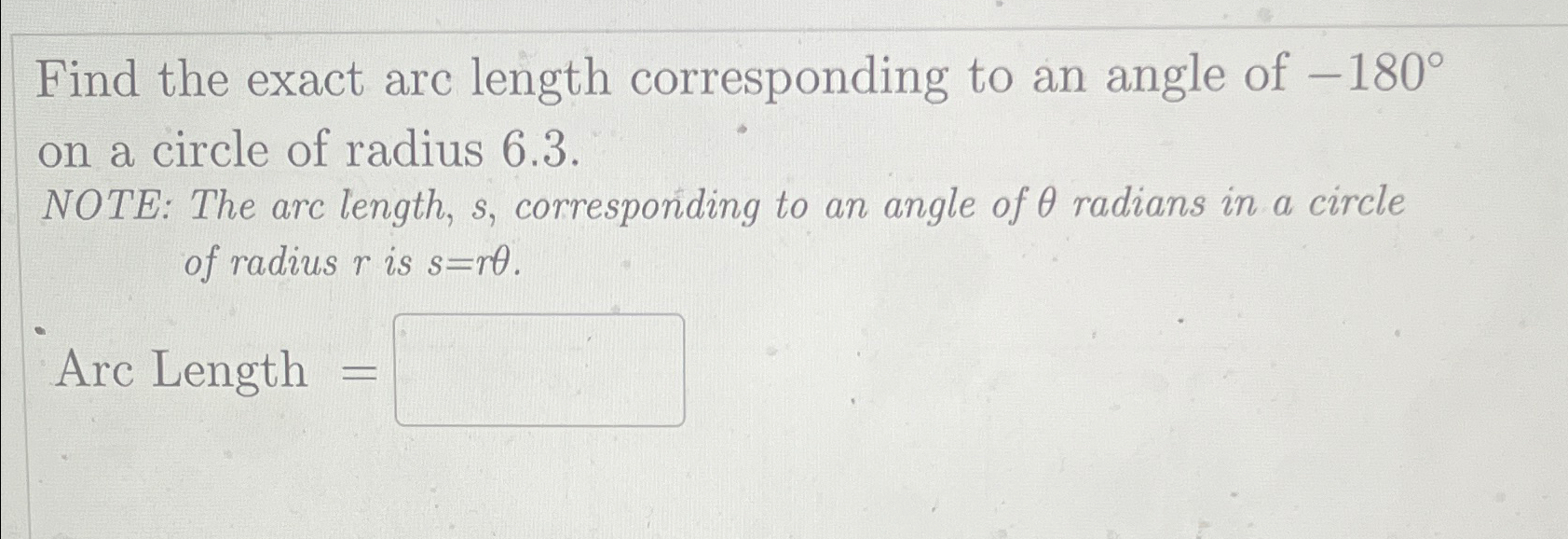 Solved Find the exact arc length corresponding to an angle | Chegg.com