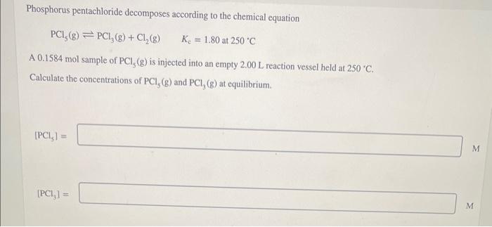 Solved Consider the reaction. PCl5( g)⇌PCl3( g)+Cl2( | Chegg.com