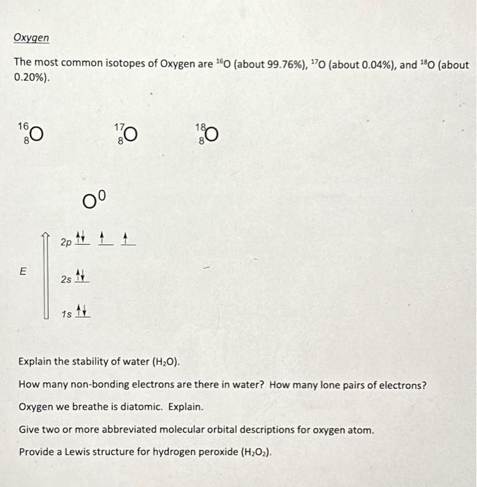 Solved Oxygen The most common isotopes of Oxygen are 16O | Chegg.com