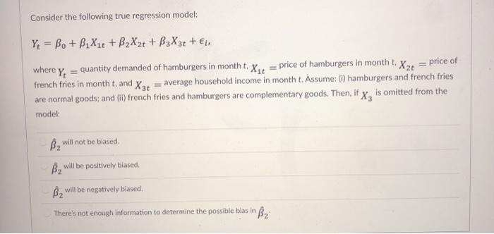 Solved Consider the following true regression model: Y= Bo + | Chegg.com