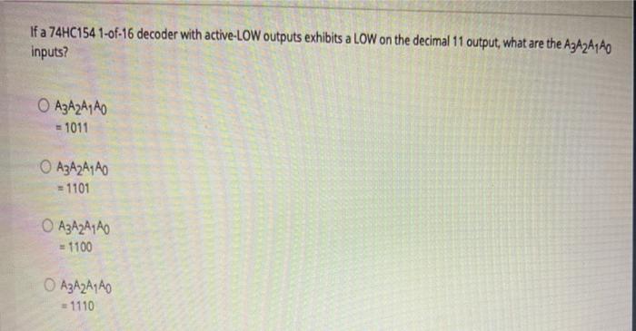 Solved If a 74HC154 1-of-16 decoder with active-LOW outputs | Chegg.com