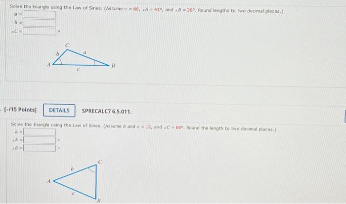Solved Solve both of the the triangles using the Law of | Chegg.com