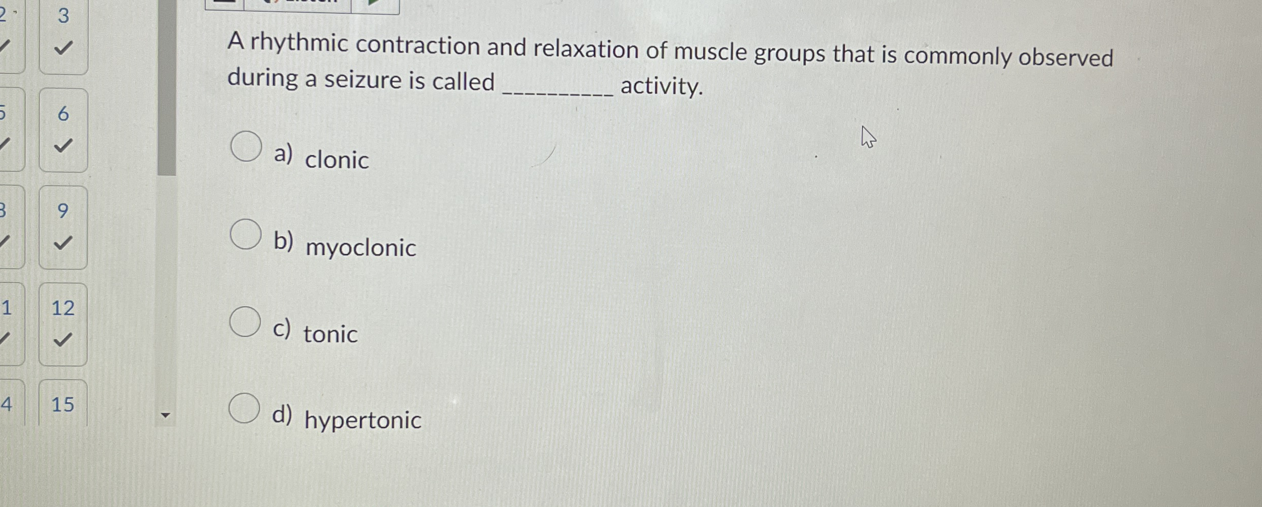 Solved A rhythmic contraction and relaxation of muscle | Chegg.com