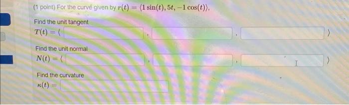 Solved (1 point) For the curve given by | Chegg.com