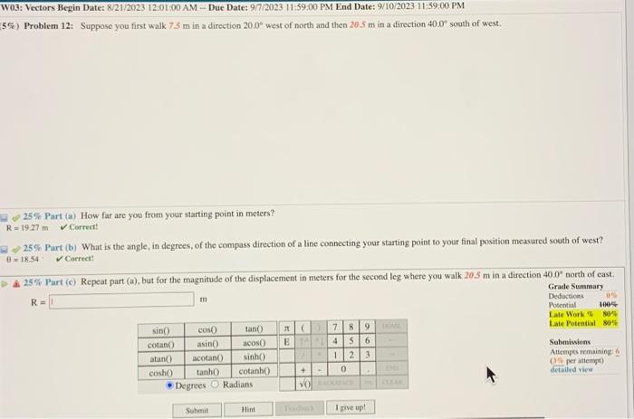 Solved 5 Problem 12 Suppose You First Walk 7 5 M In A