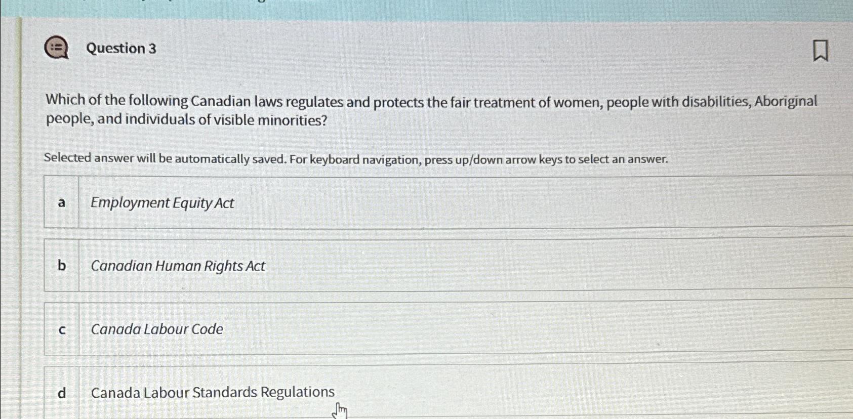 Solved Question 3Which of the following Canadian laws | Chegg.com