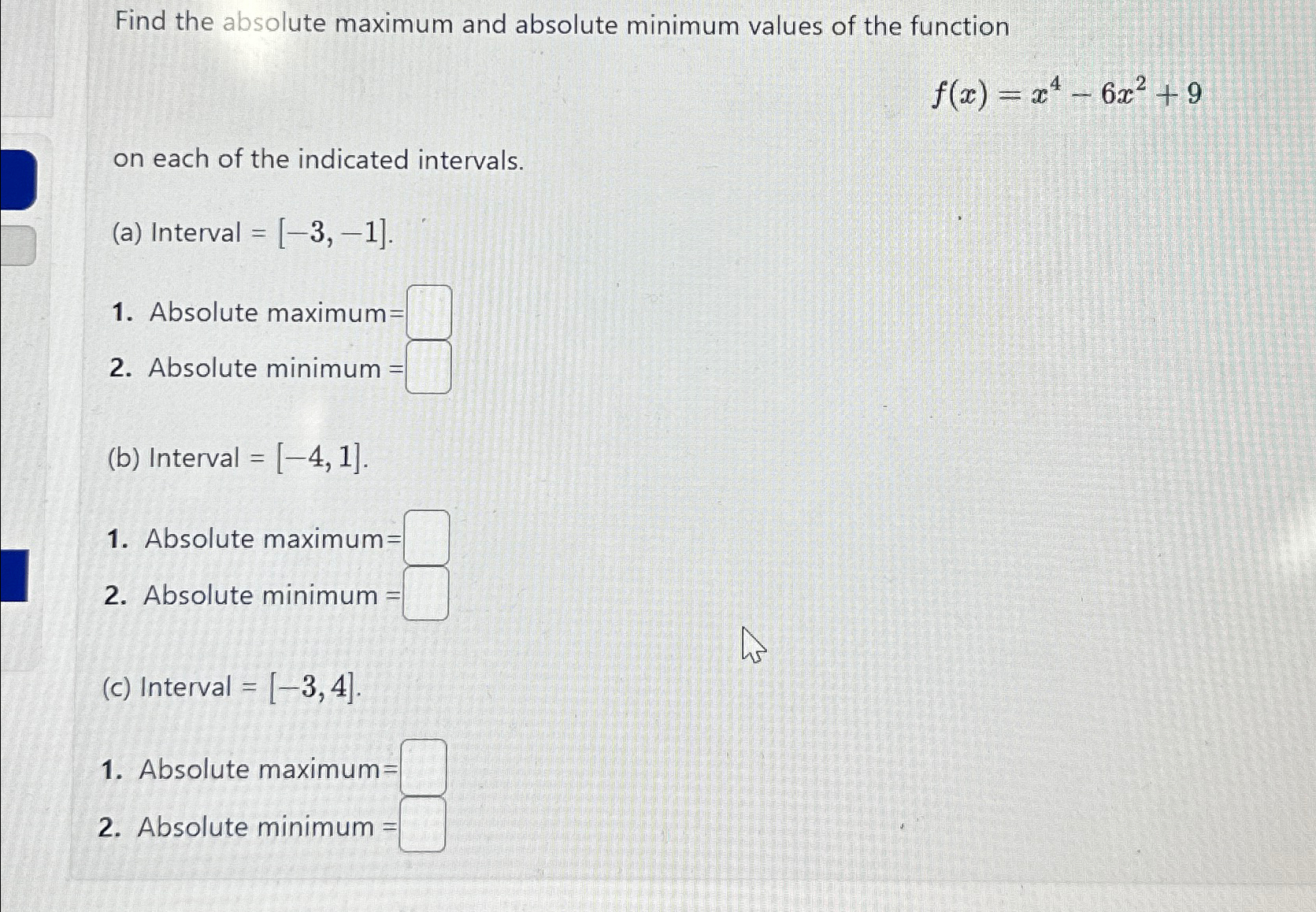 Solved Find the absolute maximum and absolute minimum values | Chegg.com
